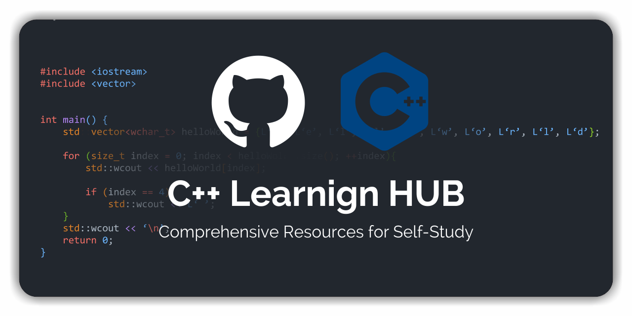 GitHub - SirShreder/CPP-Learning-Hub: C++ Learning Hub: Comprehensive Resources for Self-Study