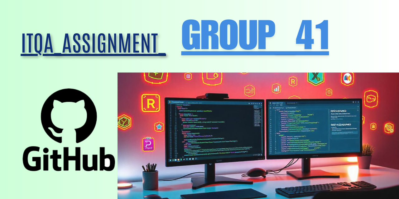 GitHub - ShanCodeWay/ITQA_Assignment_Group_41: IT Quality Assurance Assignment This repository ...