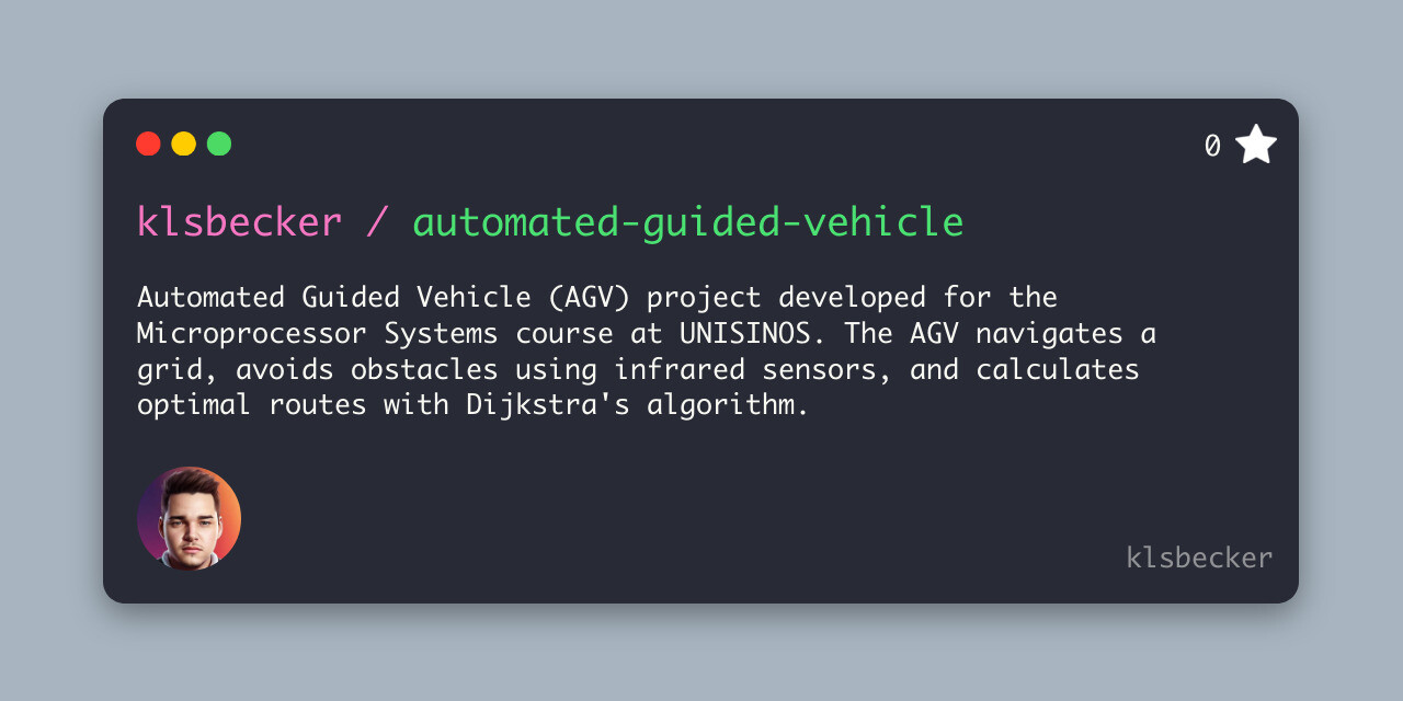 GitHub - klsbecker/automated-guided-vehicle: Automated Guided Vehicle (AGV) project developed ...