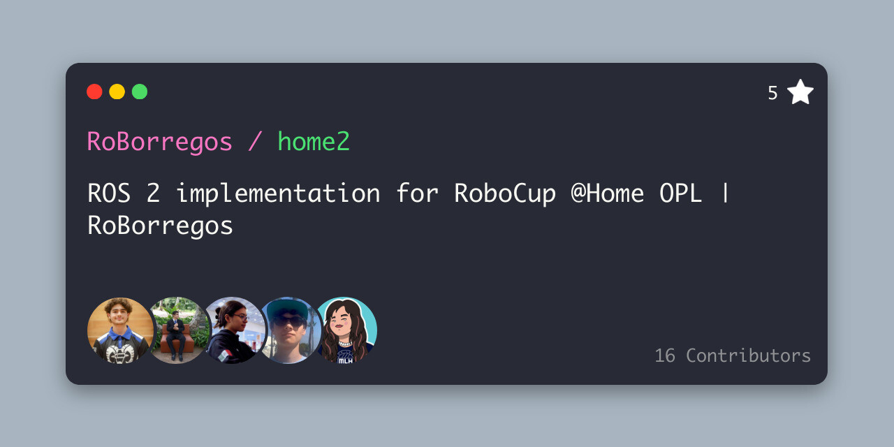 GitHub - RoBorregos/home2: ROS 2 implementation for RoboCup @Home OPL ...