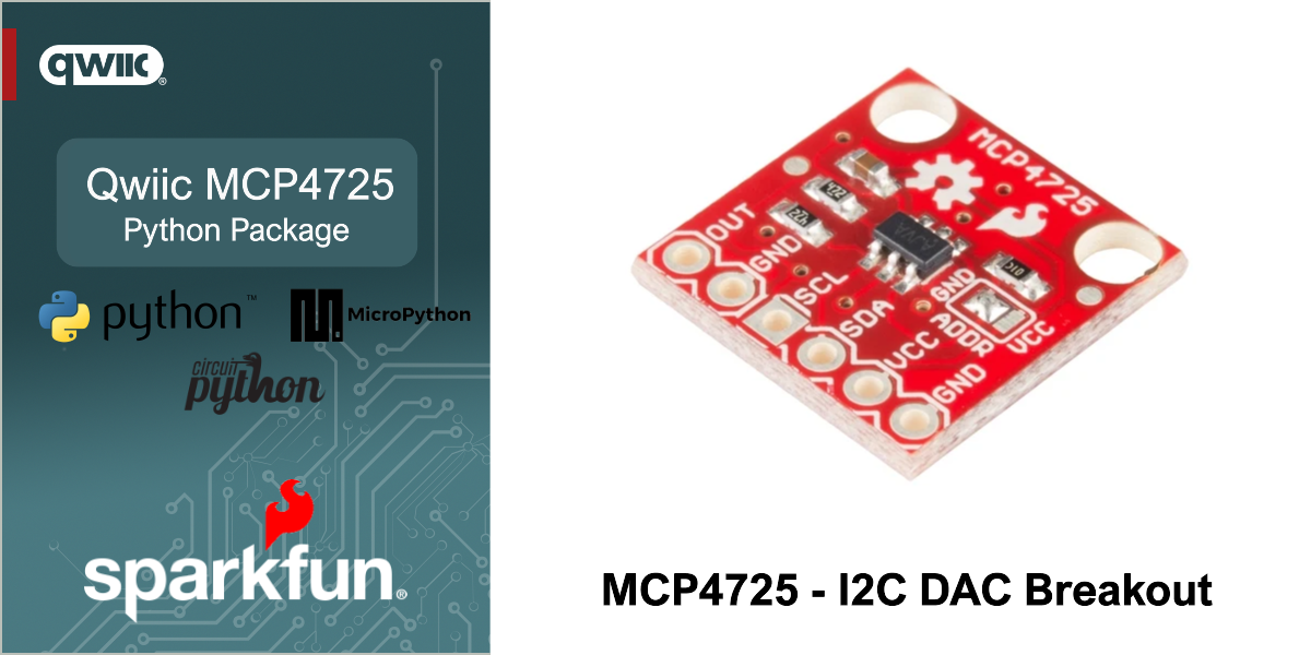 GitHub - sparkfun/qwiic_mcp4725_py