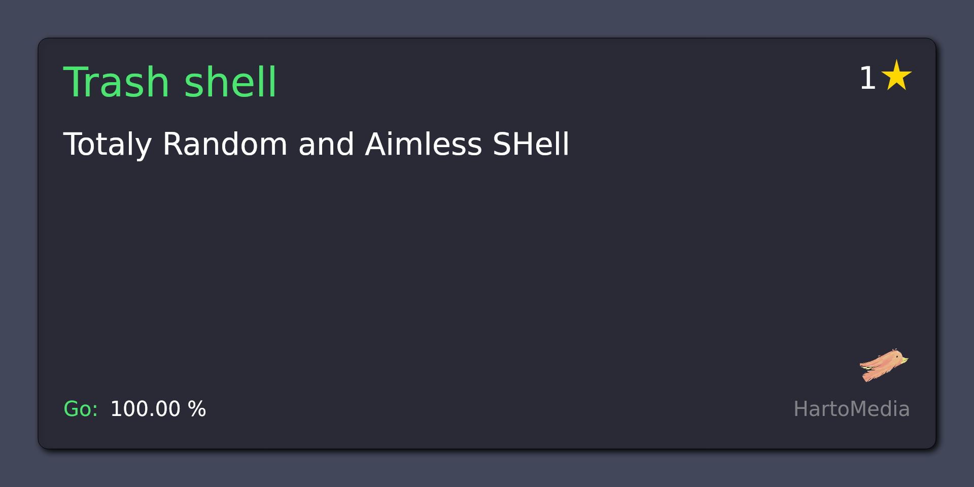 GitHub - HartoMedia/trash-shell: Totaly Random and Aimless SHell