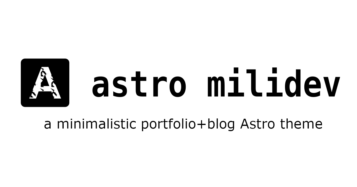 GitHub - bartoszlenar/astro-milidev: Astro Milidev is a minimalistic portfolio+blog Astro theme.