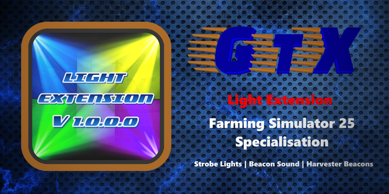 GitHub - GtX-Andy/FS25_LightExtension: Light Extension Specialisation ...