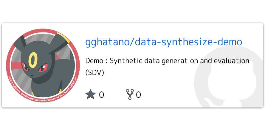 GitHub - gghatano/data-synthesize-demo: Demo : Synthetic data generation and evaluation (SDV)