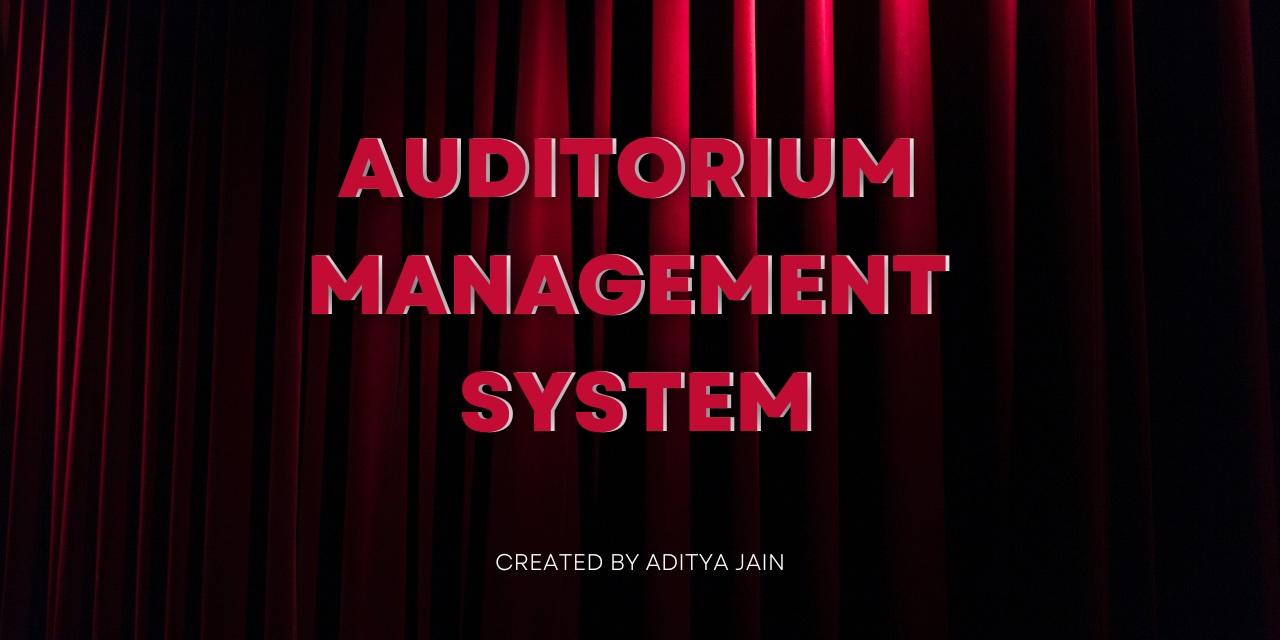 GitHub - hackerman-Vf/Auditorium-Management-System: This project is a seat booking system for ...