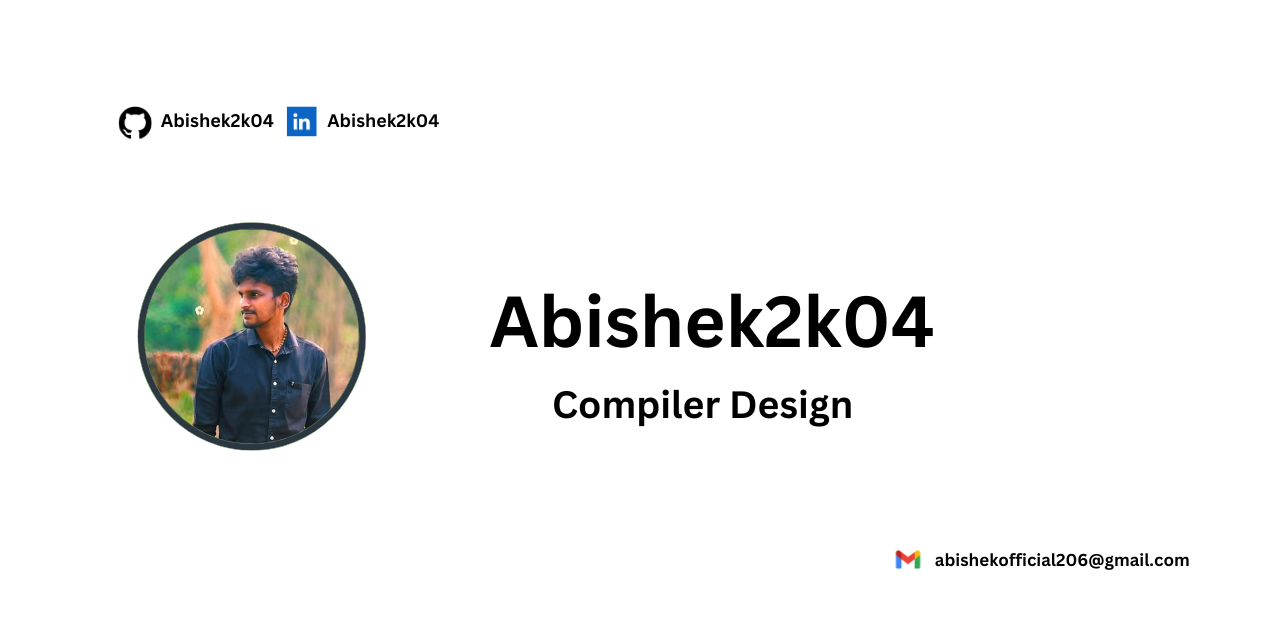 GitHub - Abishek2k04/Compiler_Design
