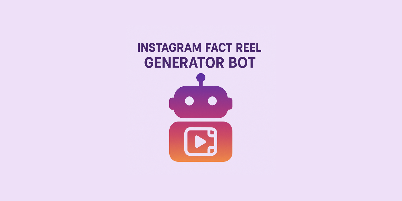GitHub - schuggermi/fact_reel_bot: Generate Instagram Fact Reels in seconds