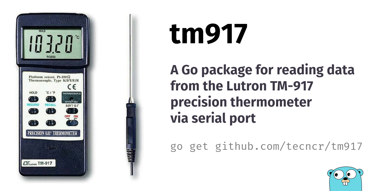 GitHub - tecncr/tm917: A Go package for reading data from the Lutron TM-917 precision ...