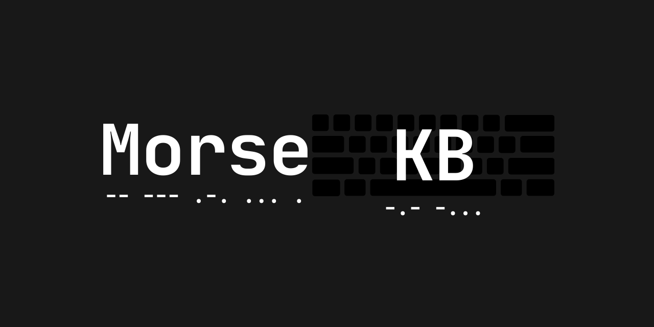 GitHub - TwoDevsDevelopment/MorseKB: MorseKB is a program that uses the Num Lock, Caps Lock and ...