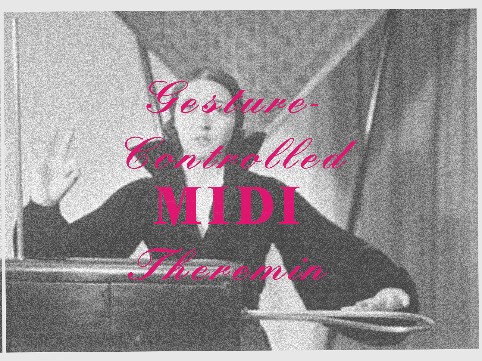 GitHub - ezraamanoe/Gesture-Controlled-MIDI-Theremin: This project is a real-time gesture ...