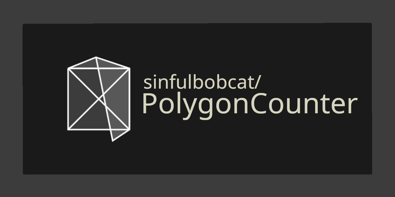 GitHub - sinfulbobcat/PolygonCounter: Displays polygon and vertex count for selected ...
