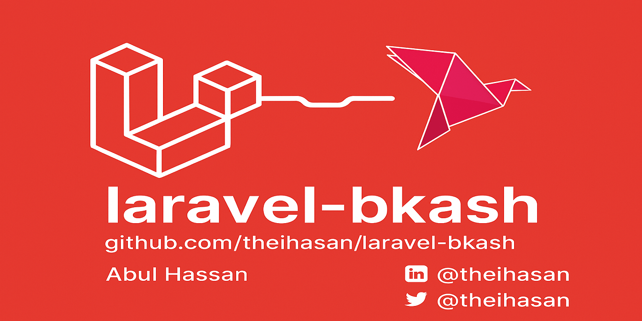 GitHub - theihasan/laravel-bkash: This is the ultimate package for connecting bkash payment ...
