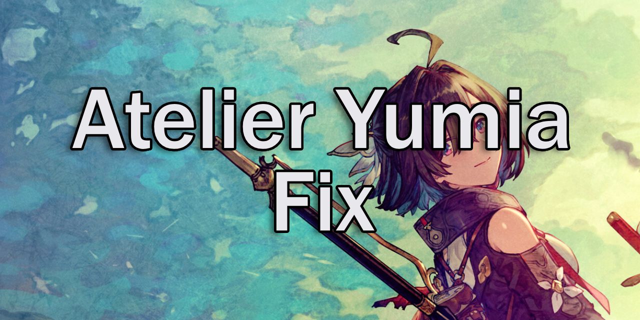 GitHub - Lyall/AtelierYumiaFix: An ASI plugin for Atelier Yumia: The Alchemist of Memories & the ...