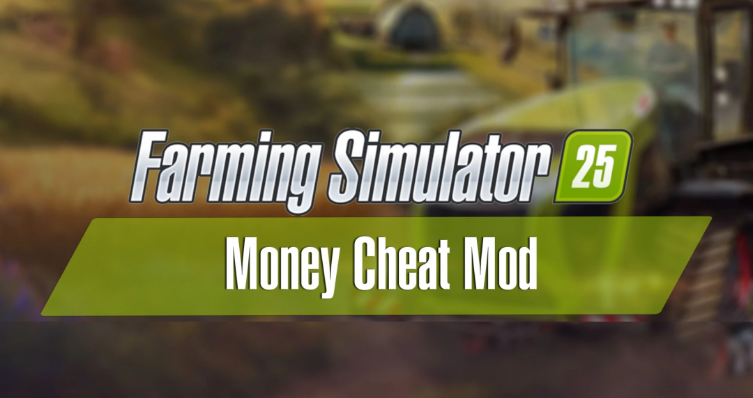 GitHub - srejgonzalgo11/Farming-Simulator-25-Cheat: arming simulator 25 money cheat, farming ...