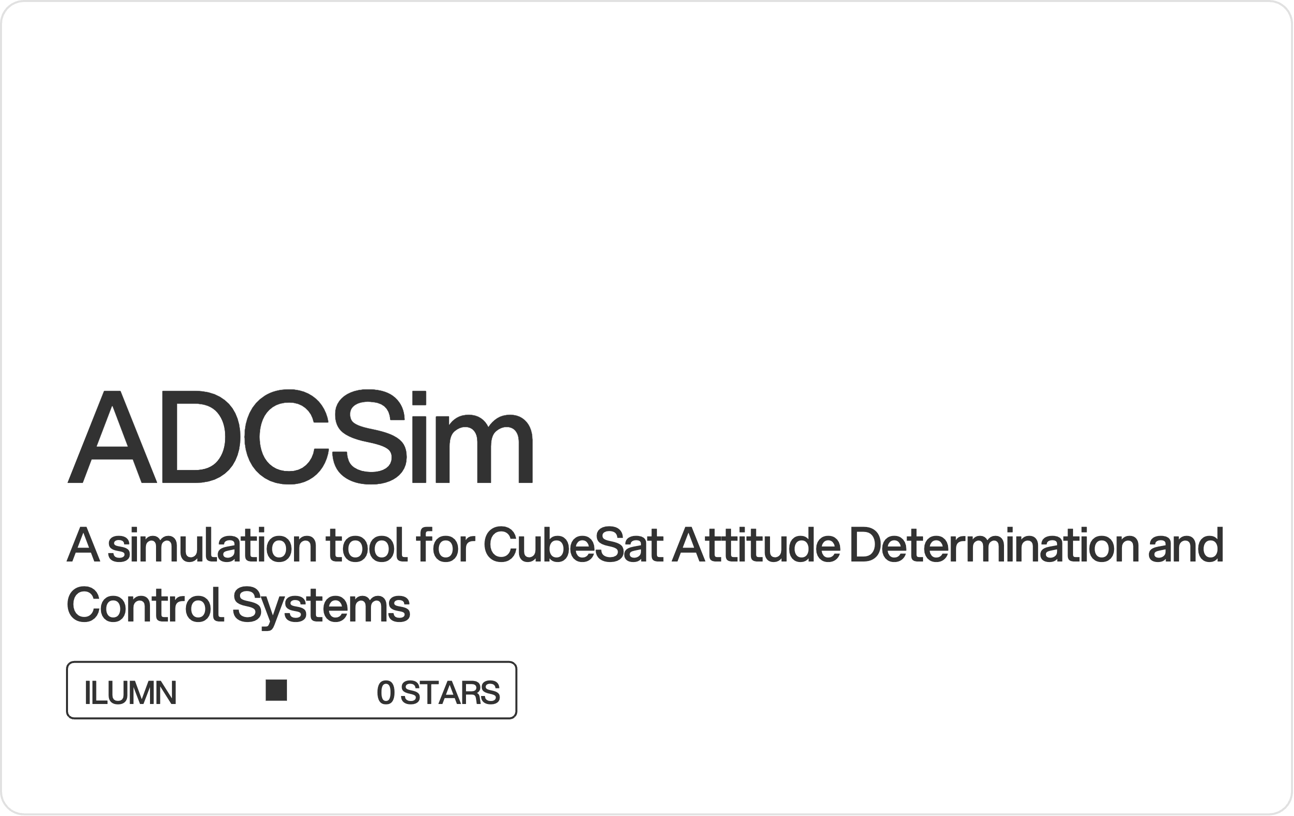 GitHub - ilumn/ADCSim: A simulation tool for CubeSat Attitude Determination and Control Systems