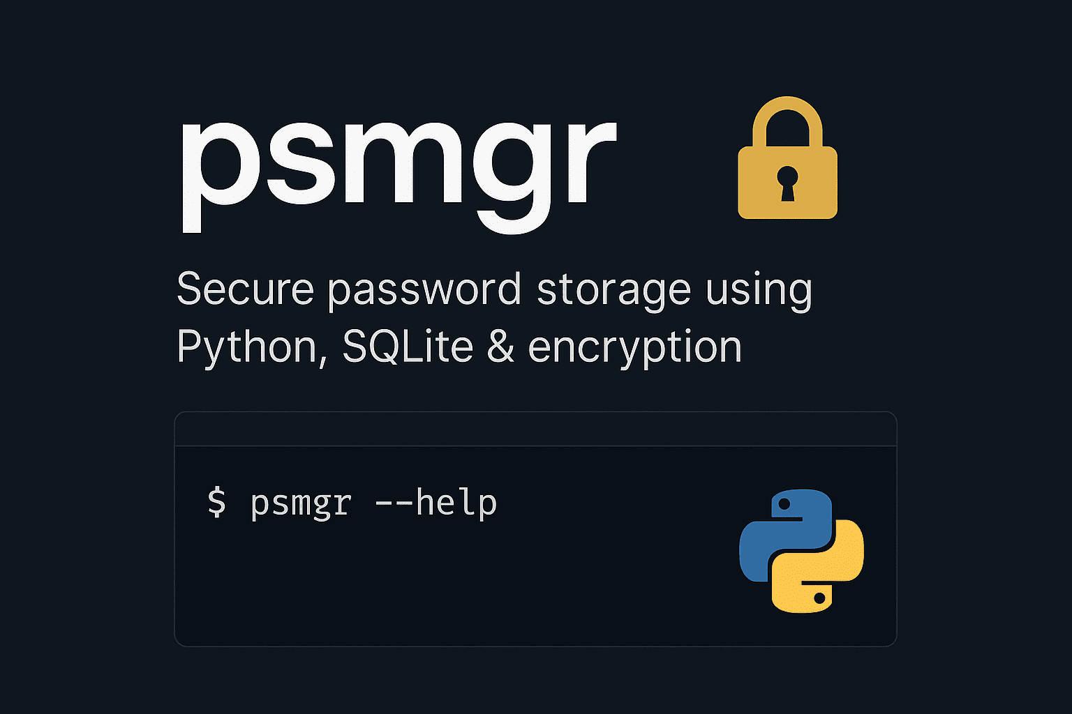 GitHub - nanaelie/psmgr: This is a Python-based "password manager" that helps you securely store ...
