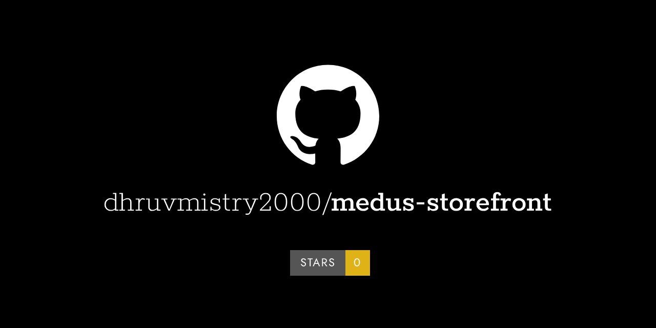 GitHub - dhruvmistry2000/medus-storefront
