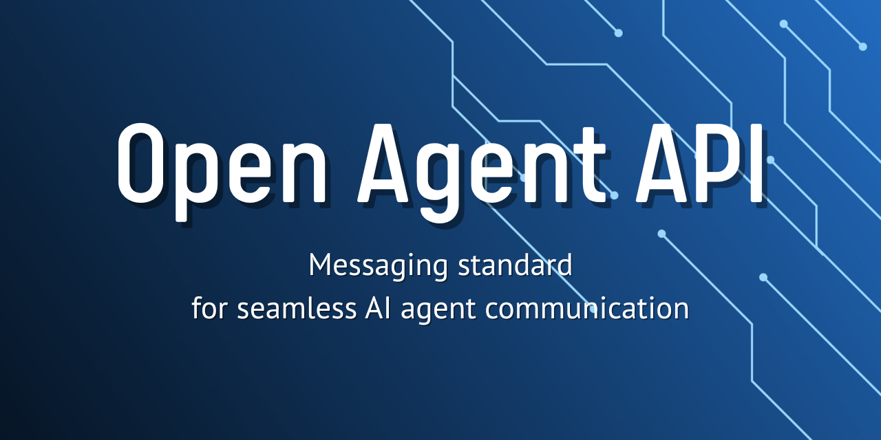 GitHub - swedishembedded/open-agent-api: Web protocol for connecting ...
