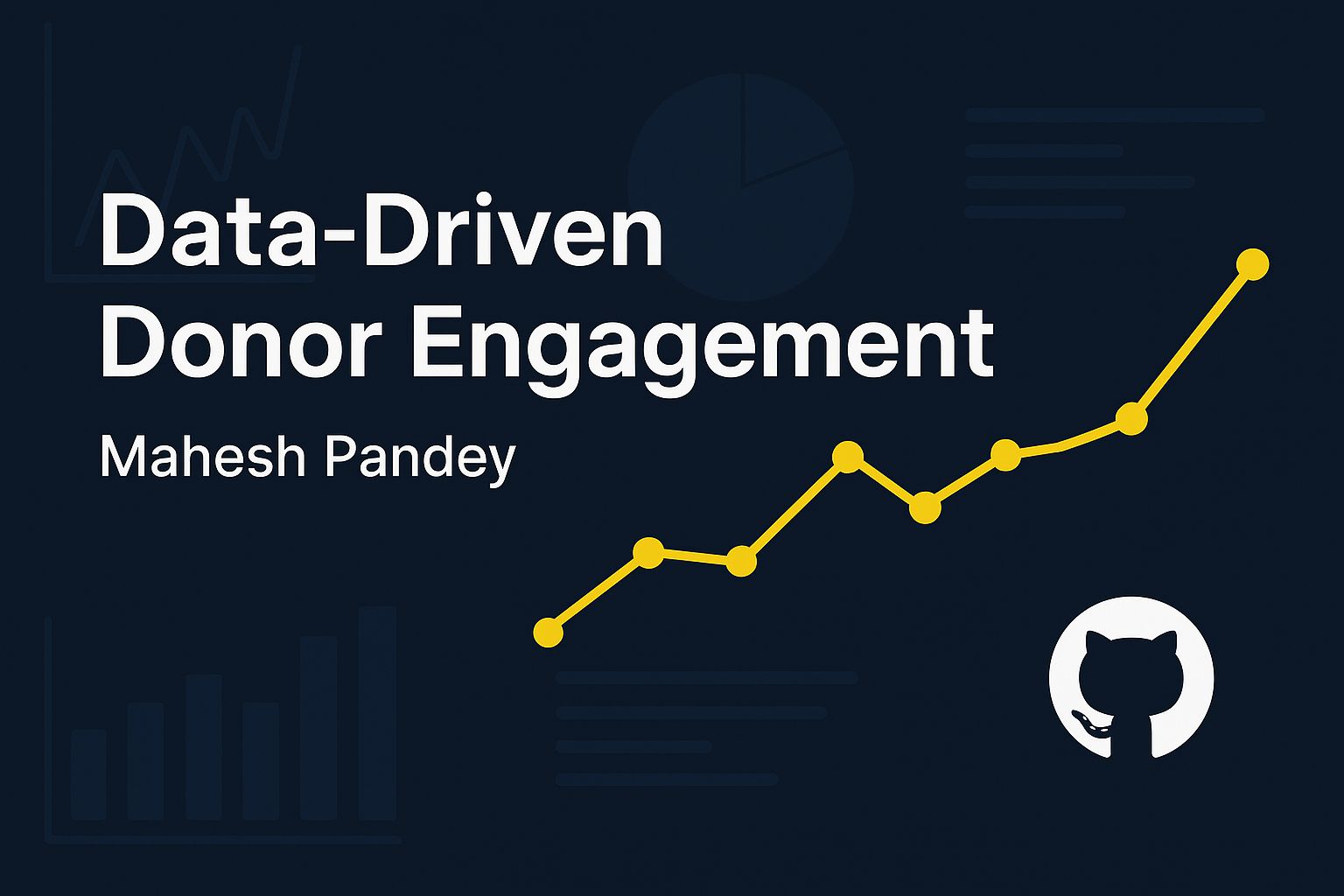GitHub - MaheshPandey614/donor-data-analytics: Data Driven Engagement ...