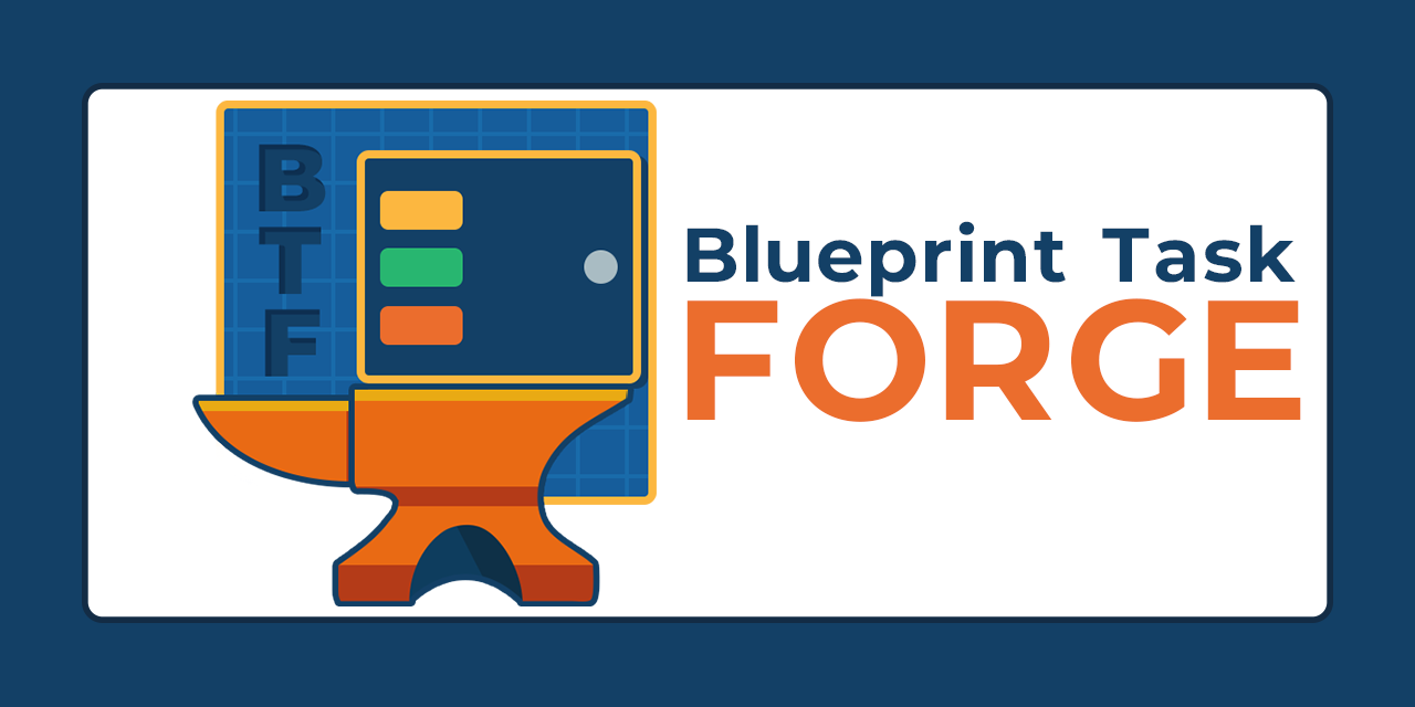 GitHub - CommitAndChill/BlueprintTaskForge: This is a continuation of ...