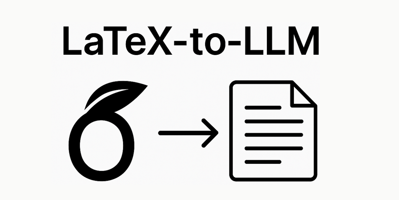 GitHub - thenarfer/latex-to-llm: Quickly converts LaTeX/Overleaf projects to text for ...
