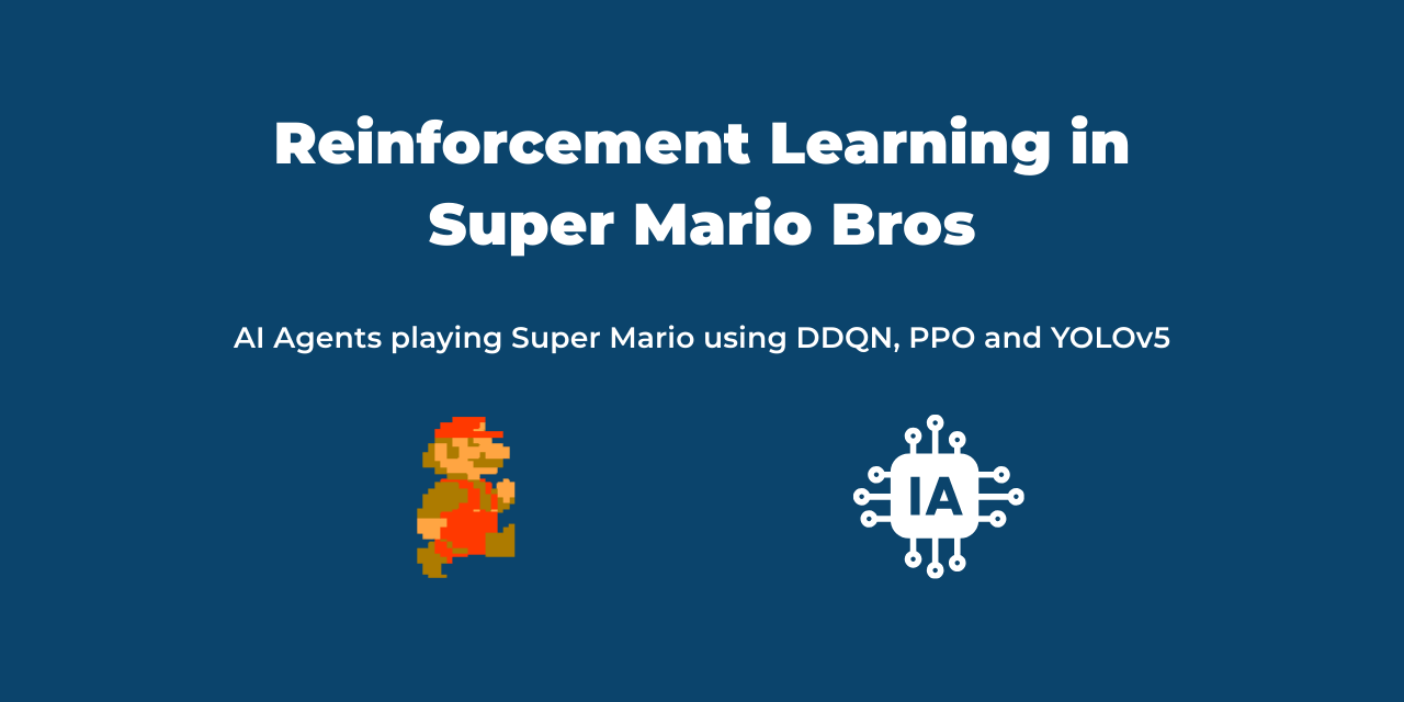 GitHub - Marco210210/SuperMario-RL-DDQN-PPO-YOLOv5: An advanced Reinforcement Learning project ...