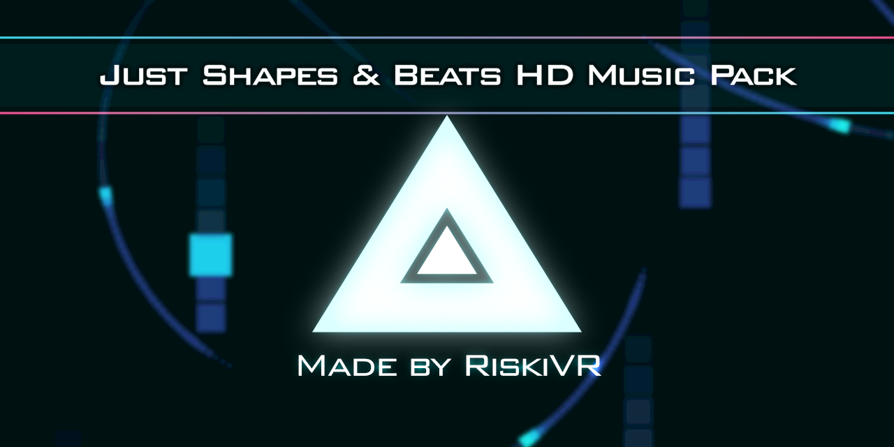 GitHub - RiskiVR/JSB_HD_Music_Pack: An HD Audio Pack for Just Shapes & Beats!