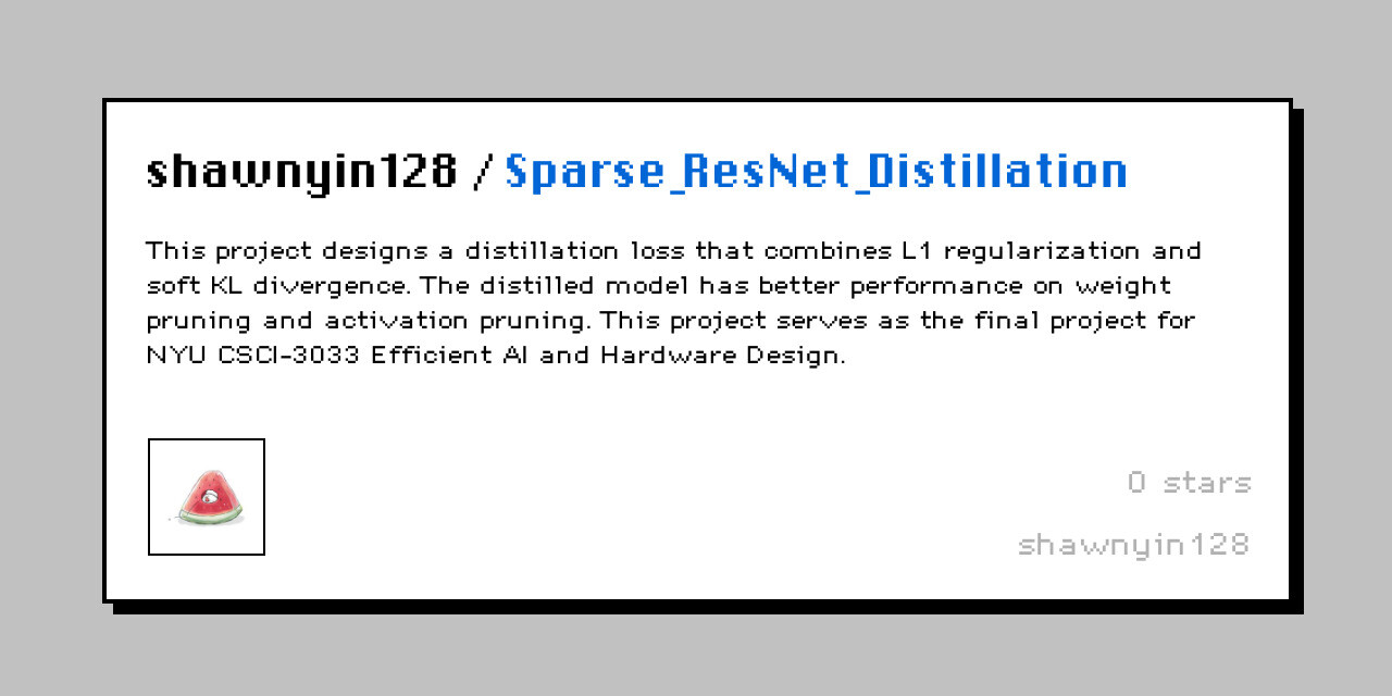 GitHub - shawnyin128/Sparse_ResNet_Distillation: This project designs a distillation loss that ...