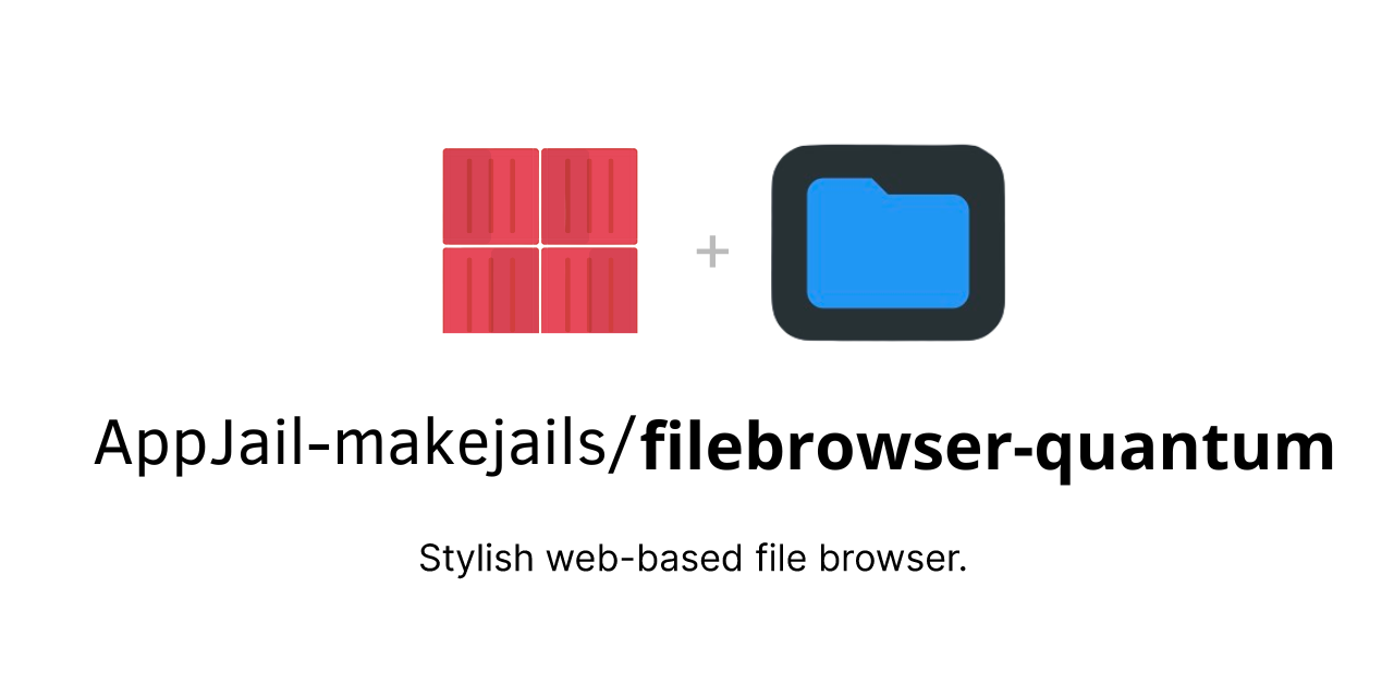 Github Appjail Makejailsfilebrowser Quantum Stylish Web Based File