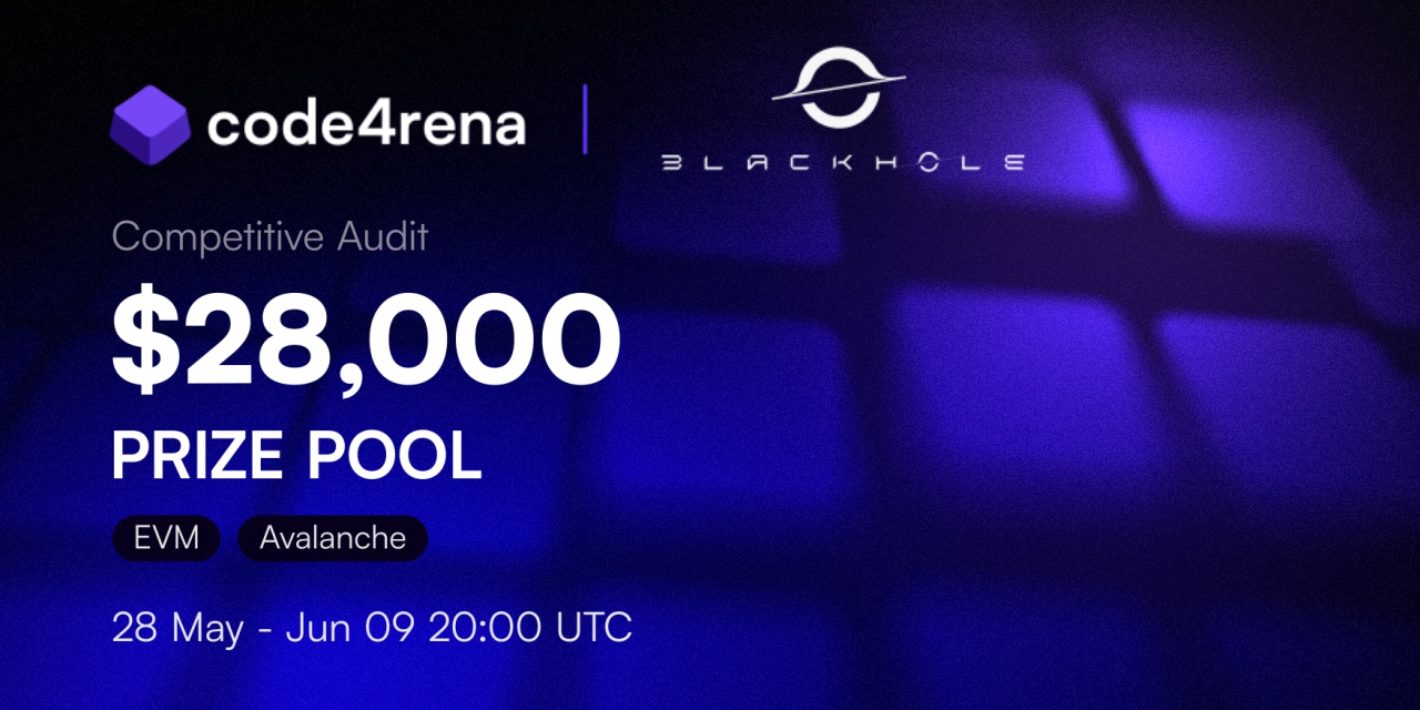 GitHub - code-423n4/2025-05-blackhole