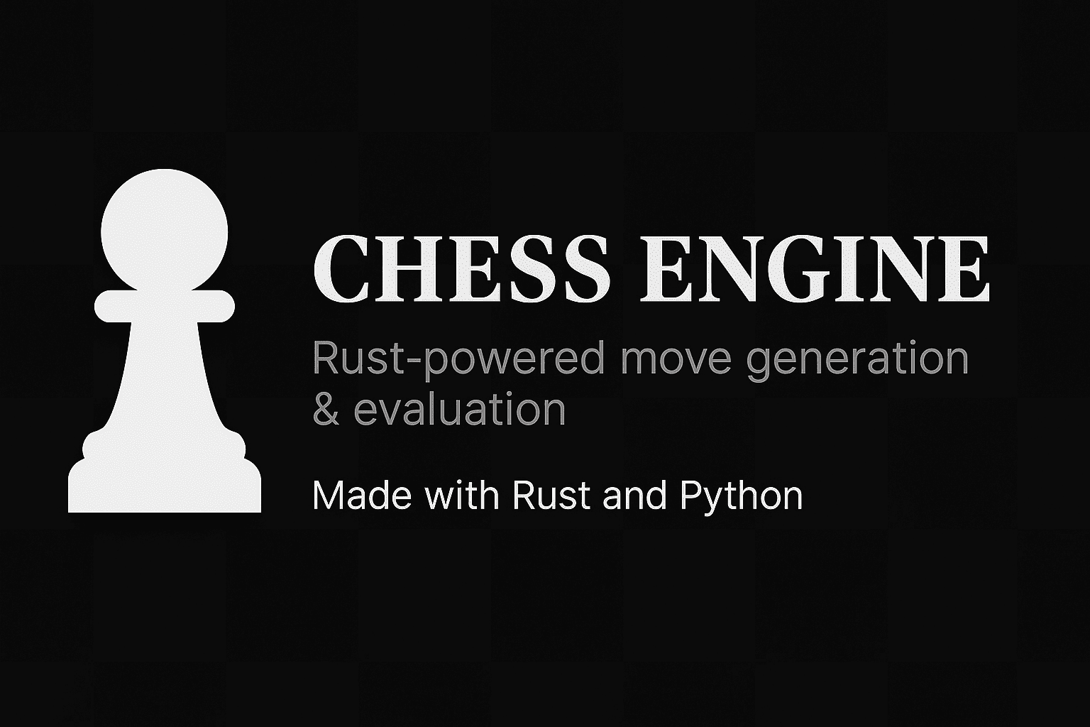 GitHub - vaishakkmenon/chess-bots: Self-implemented Python + Rust Chess Engine