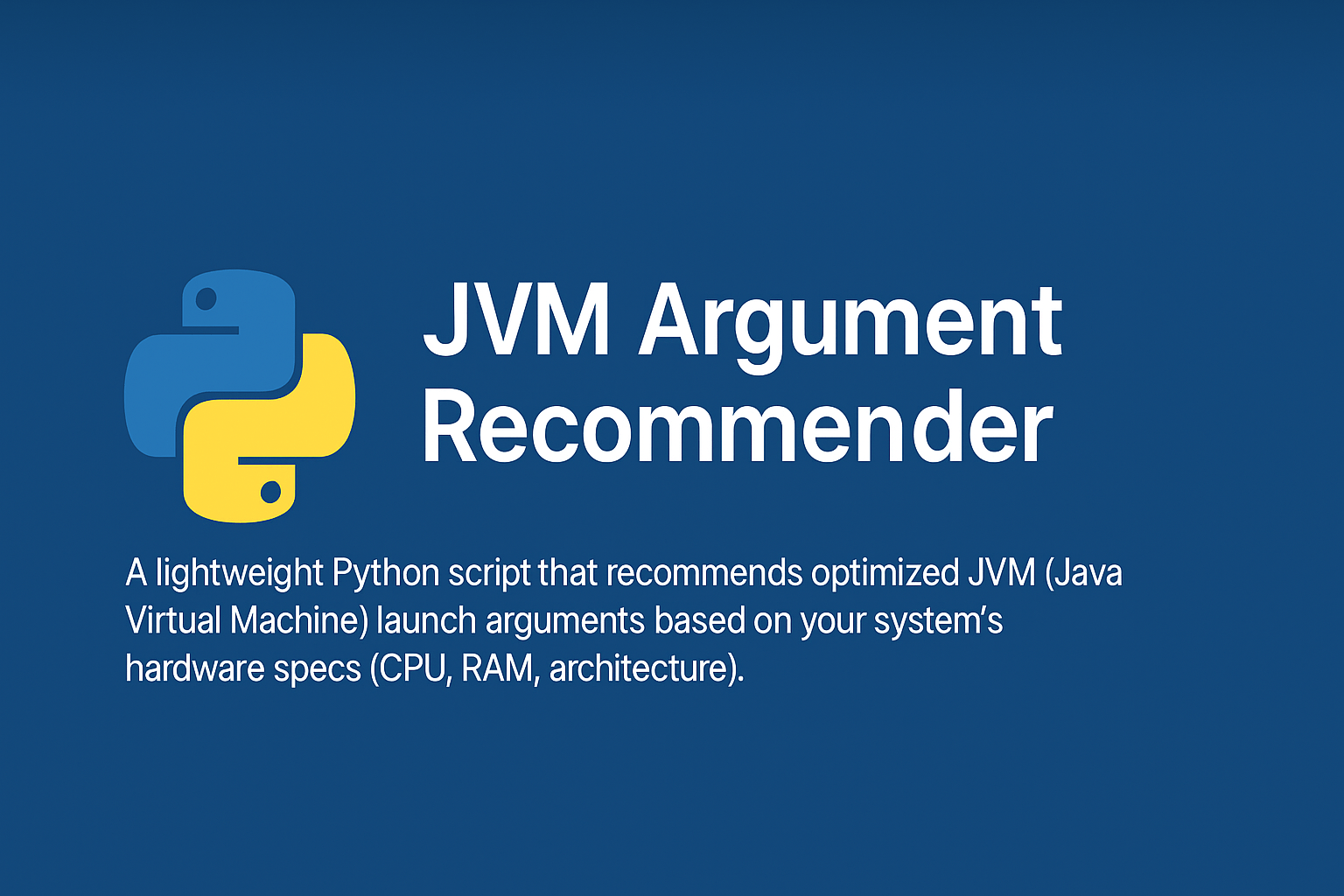 GitHub - Cr0mb/JVM-Argument-Recommender: A lightweight Python script that recommends optimized ...