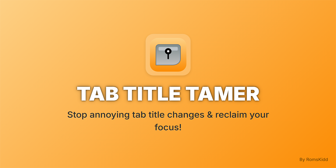 tab-title-tamer/popup.html at main · romskidd/tab-title-tamer · GitHub