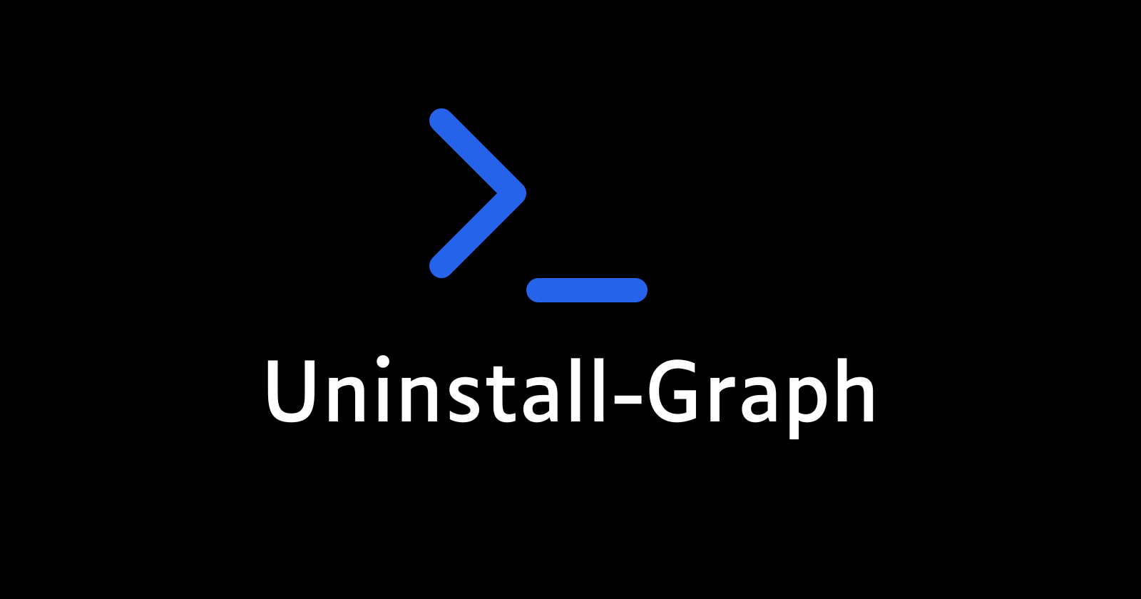 GitHub - merill/uninstall-graph: PowerShell module to uninstall and remove all the Microsoft ...