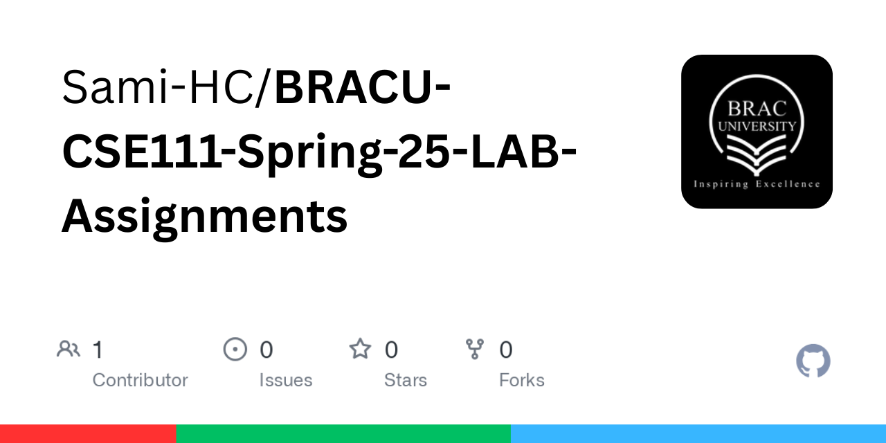 GitHub - Sami-HC/BRACU-CSE111-Spring-25-LAB-Assignments