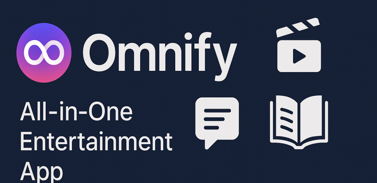 GitHub - AashishKumar-3002/Omnify: All your entertainment, unified in one app.